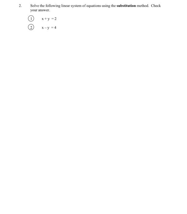 Solved 2. Solve the following linear system of equations | Chegg.com