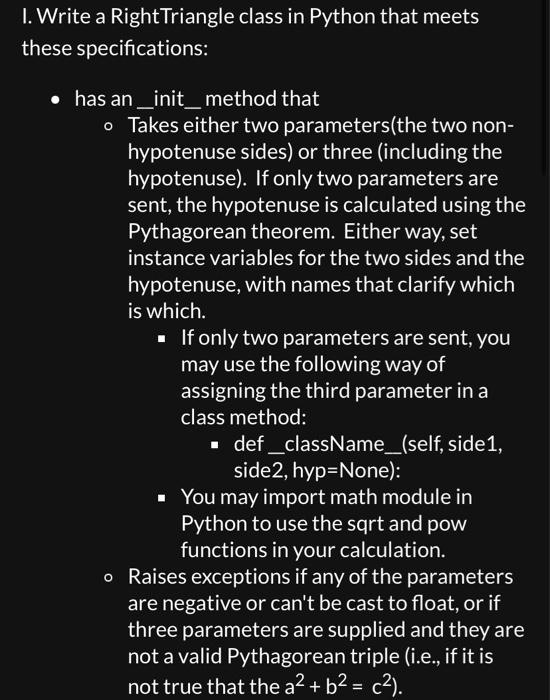Solved Write a RightTriangle class in Python that meets ese | Chegg.com