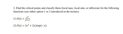 Solved 2. Find the critical points and classify them local | Chegg.com