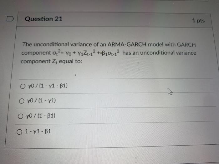 Solved Question 21 1 pts The unconditional variance of an | Chegg.com