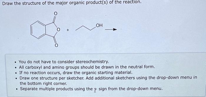 Solved Draw the structure of the major organic product of | Chegg.com