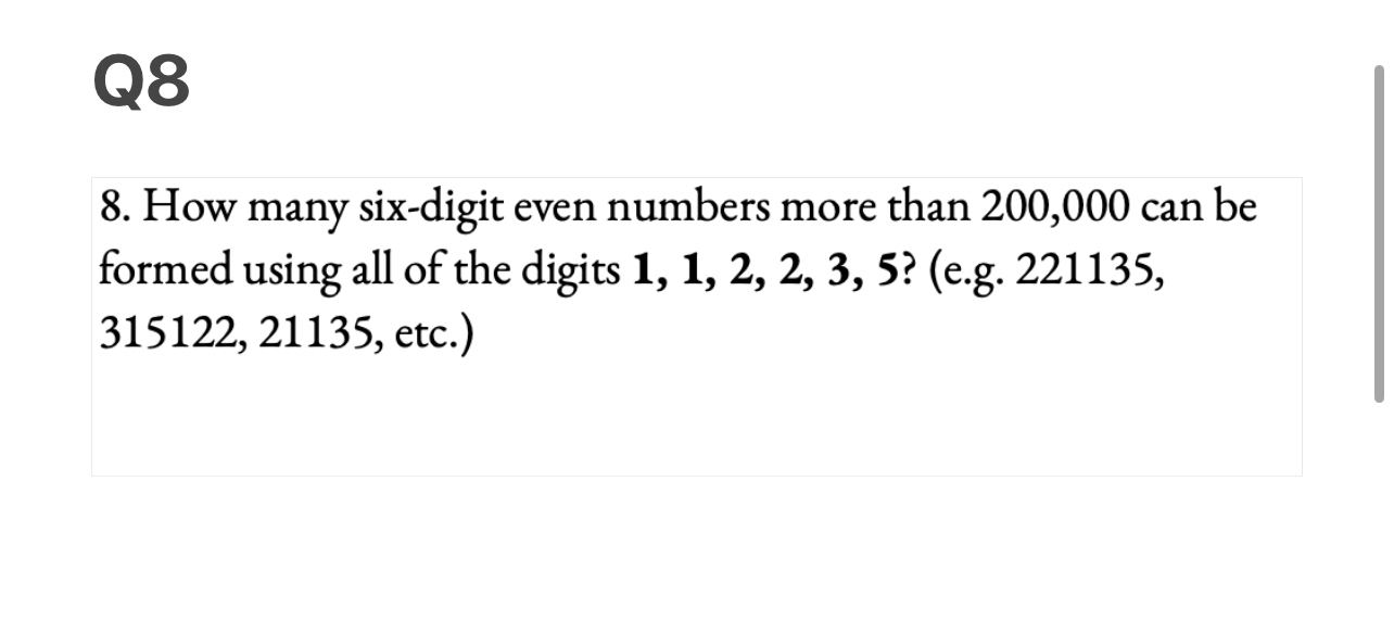 Solved Q88. ﻿How many six-digit even numbers more than | Chegg.com