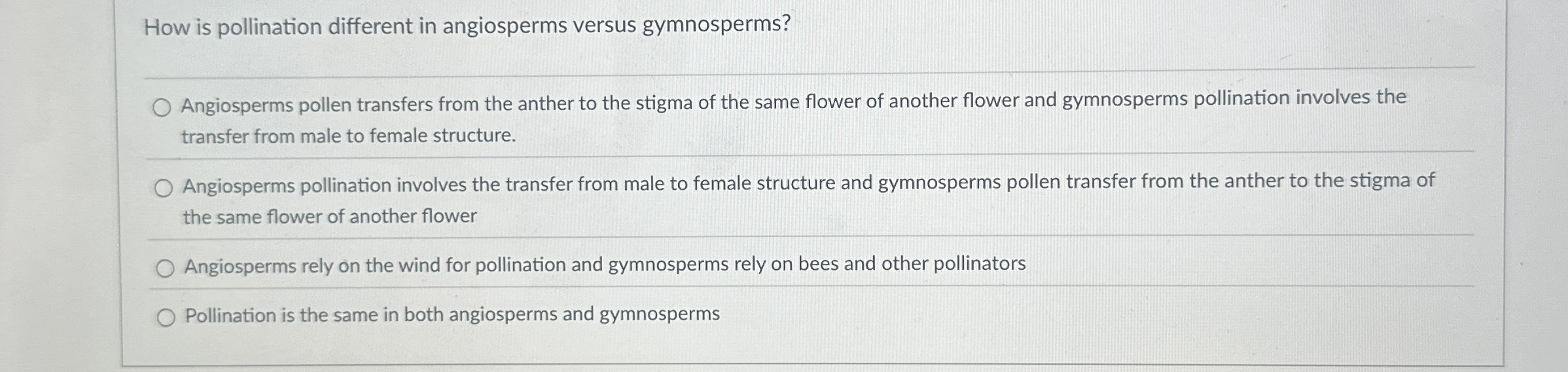 Solved How is pollination different in angiosperms versus | Chegg.com