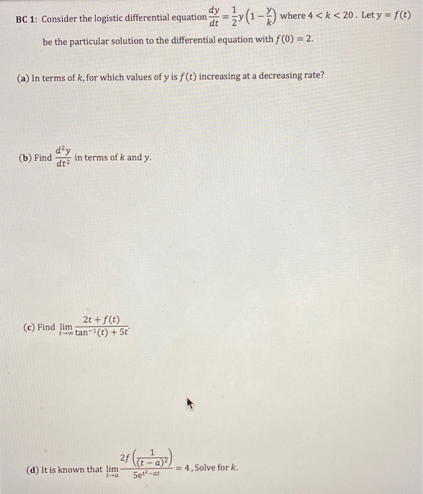 Solved BC 1: Consider the logistic differential equation | Chegg.com