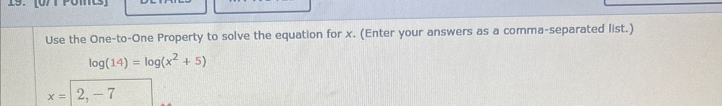 Solved Use the One-to-One Property to solve the equation for | Chegg.com