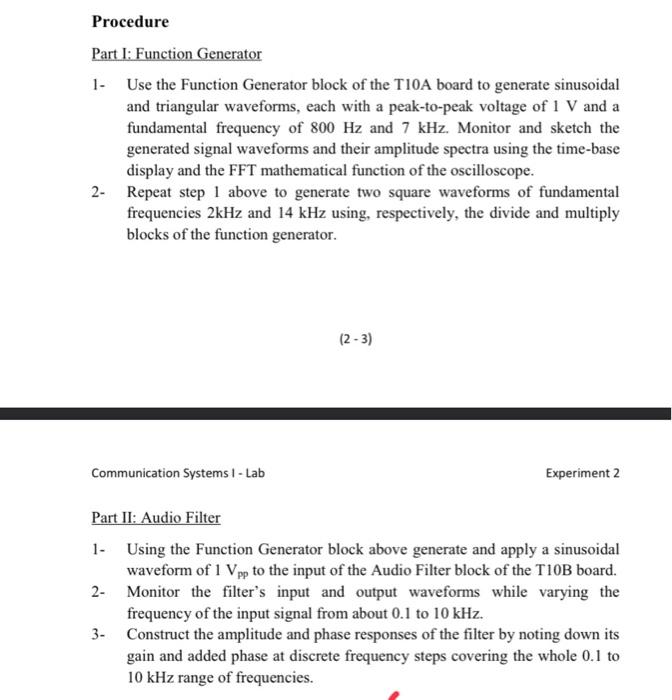 Procedure Part I: Function Generator 1- Use the | Chegg.com