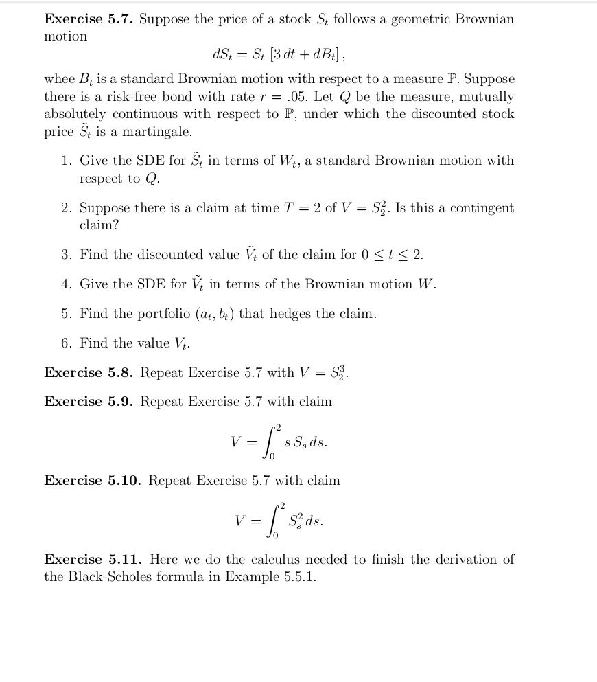 Solved Exercise 5.7. ﻿Suppose the price of a stock St | Chegg.com