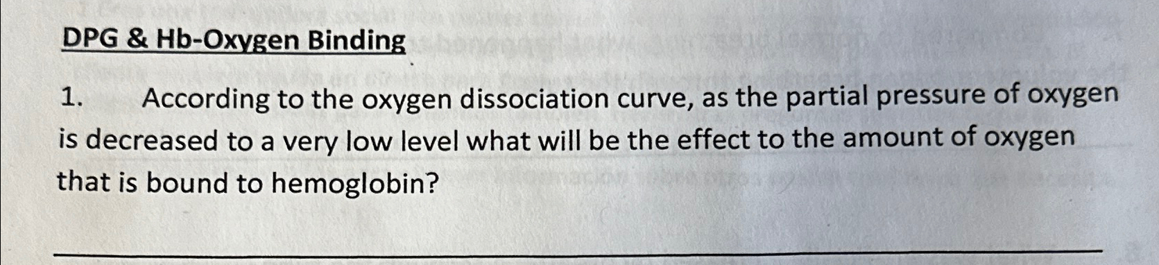 Solved DPG & Hb-Oxygen BindingAccording to the oxygen | Chegg.com