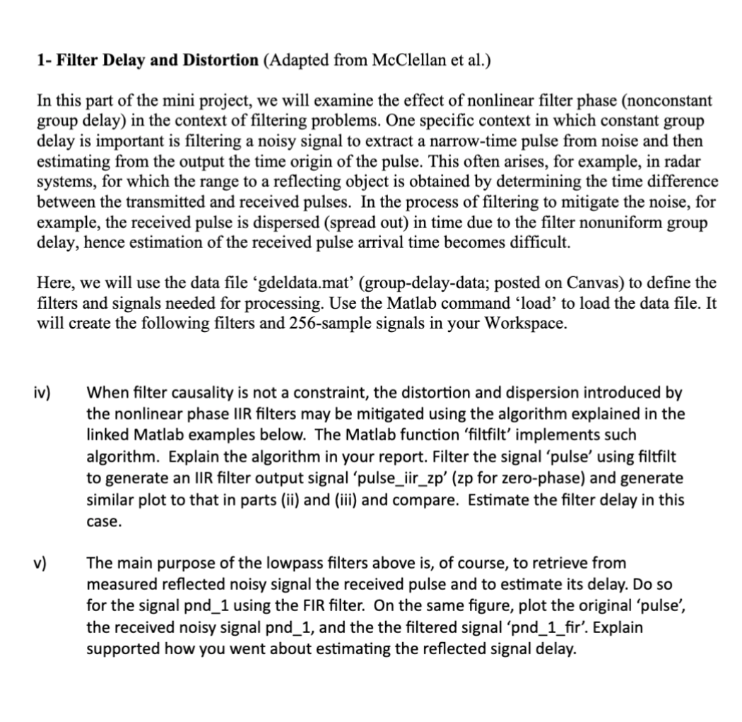 1- ﻿Filter Delay and Distortion (Adapted from | Chegg.com