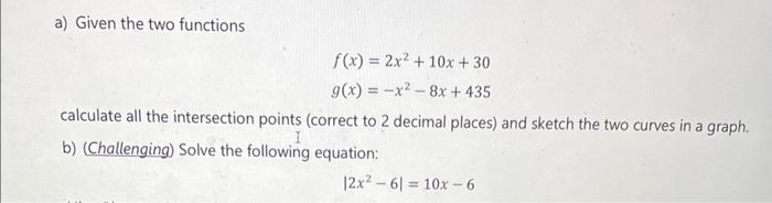 Solved a) Given the two functions | Chegg.com