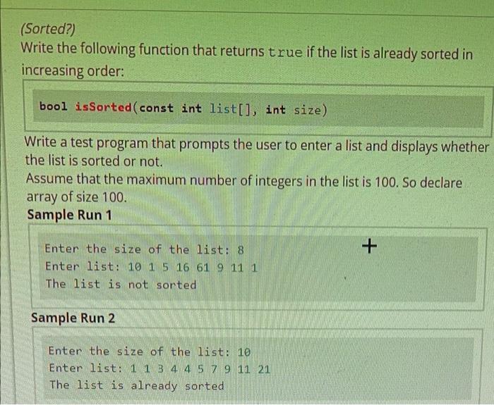 Solved (Sorted?) Write the following function that returns | Chegg.com