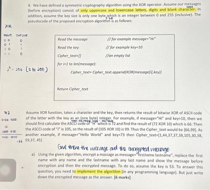Solved 4 We Have Defined A Symmetric Cryptography Algorithm