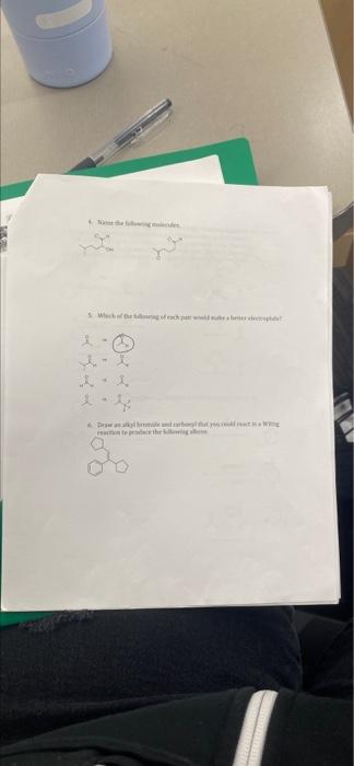 Solved ello ce 4. Name the following molecules. H OgH 0gH 5. | Chegg.com