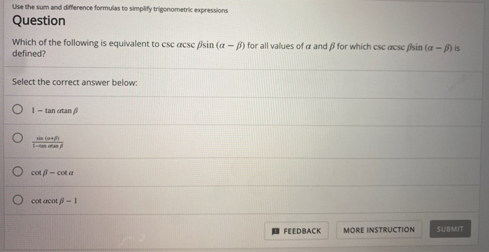 Solved Use the sum and difference formulas to simplify | Chegg.com