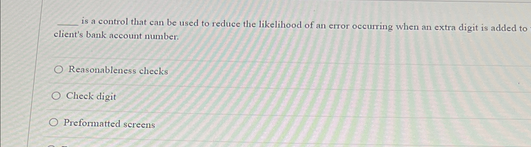 Solved is a control that can be used to reduce the | Chegg.com