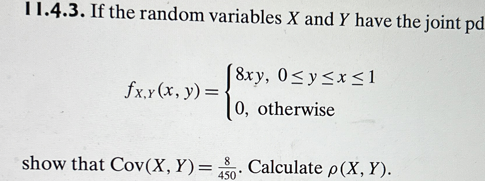 Solved 11.4.3. ﻿If the random variables x ﻿and Y ﻿have the | Chegg.com