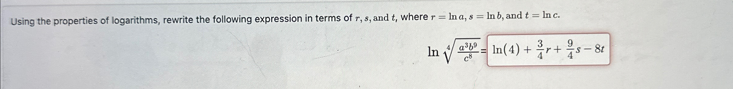 Solved Using the properties of logarithms, rewrite the | Chegg.com