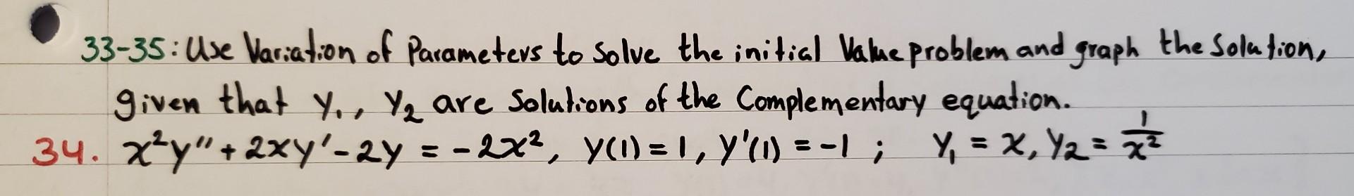 Solved Find Particular equation... Using... ω=∣∣y1y0yzyz∣∣ | Chegg.com