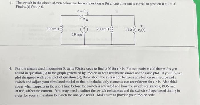 Solved 3. The switch in the circuit shown below has been in | Chegg.com