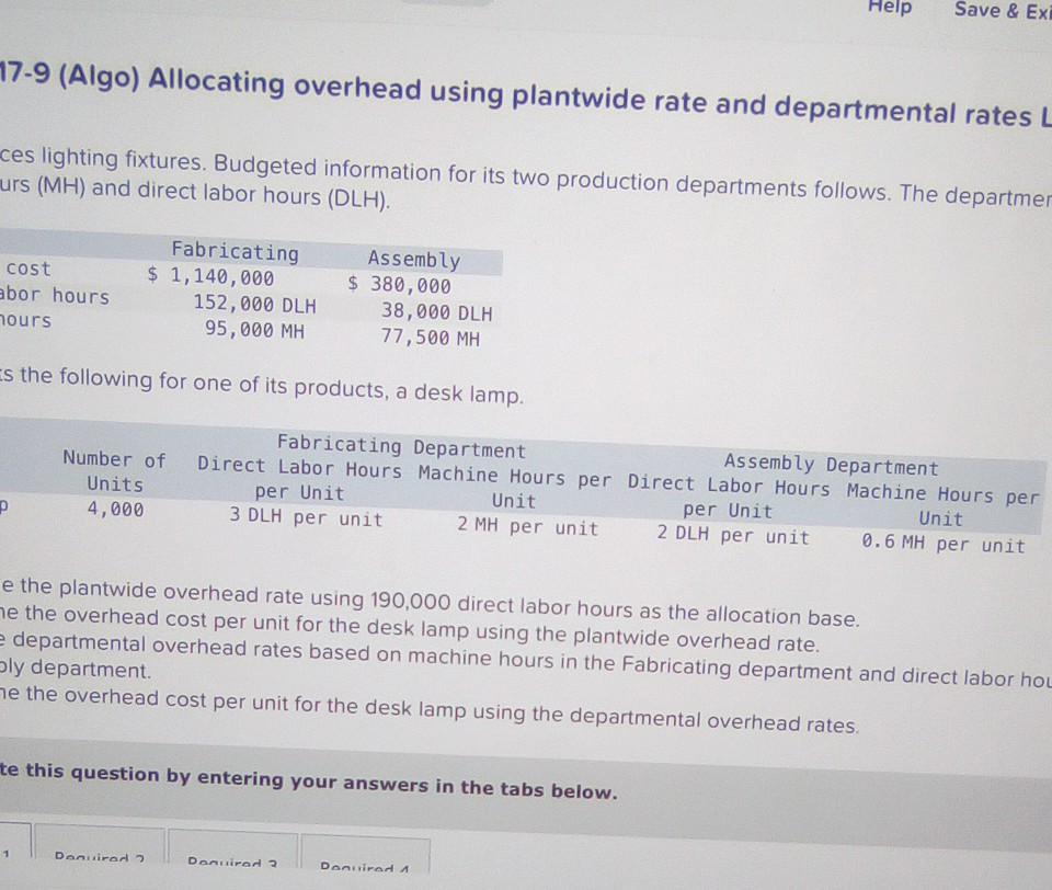 Solved Help Save & Exi 17-9 (Algo) Allocating overhead using | Chegg.com