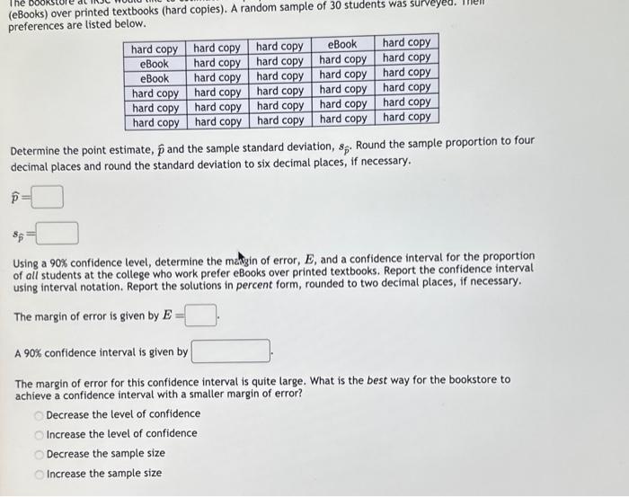 Solved (eBooks) over printed textbooks (hard copies). A | Chegg.com