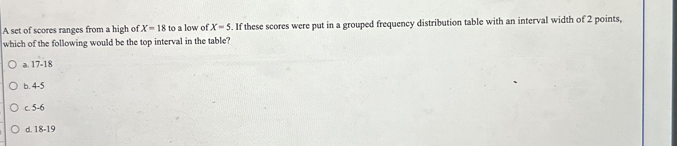 Solved A set of scores ranges from a high of x=18 ﻿to a low | Chegg.com