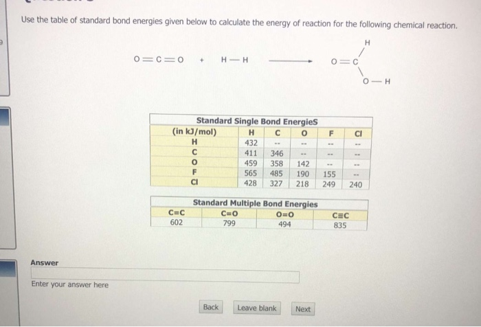 Solved Use the table of standard bond energies given below | Chegg.com