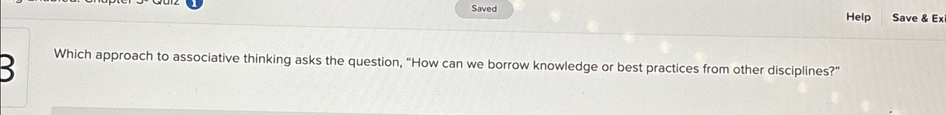 Solved HelpSave & ExWhich approach to associative thinking | Chegg.com