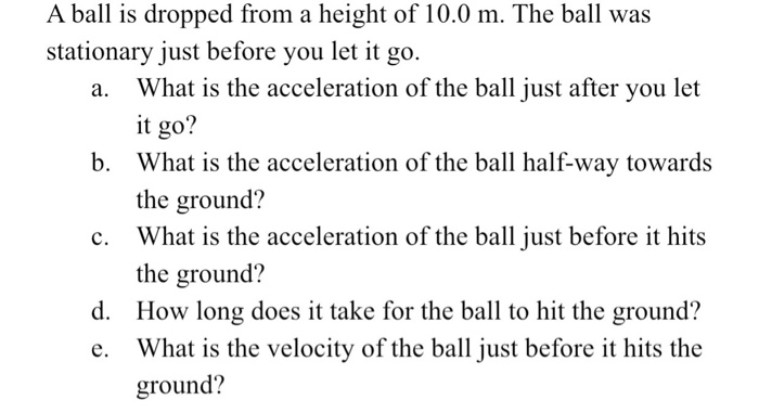 Solved A ball is dropped from a height of 10.0 m. The ball | Chegg.com