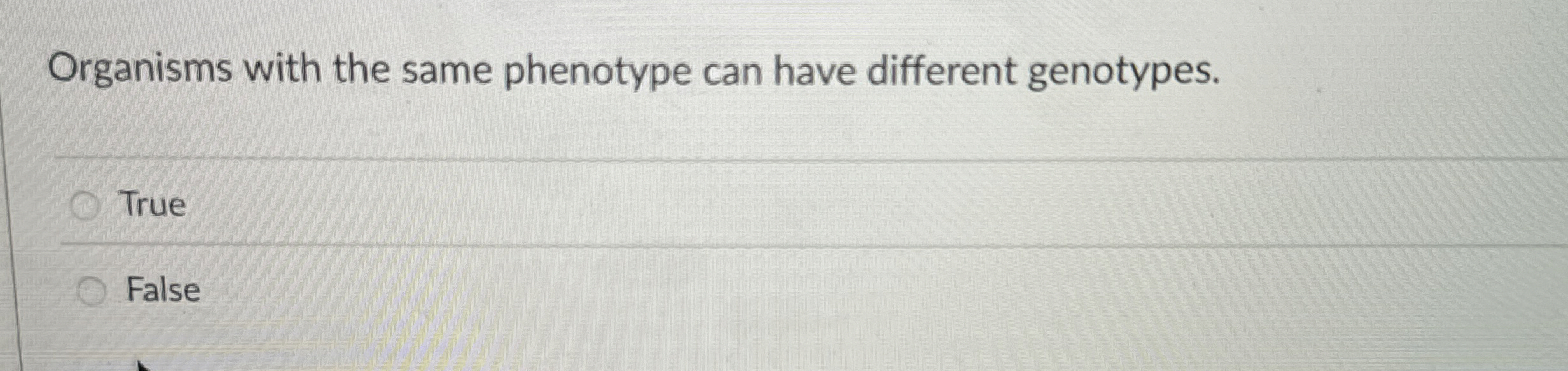 Solved Organisms with the same phenotype can have different | Chegg.com