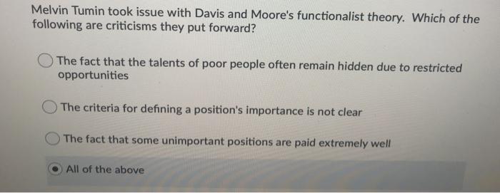 Melvin Tumin took issue with Davis and Moore's | Chegg.com