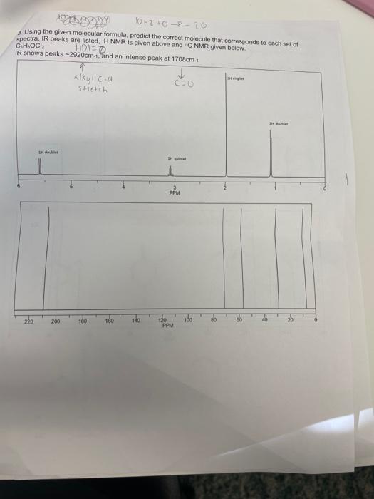3. Using the given molecular formula, predict the | Chegg.com
