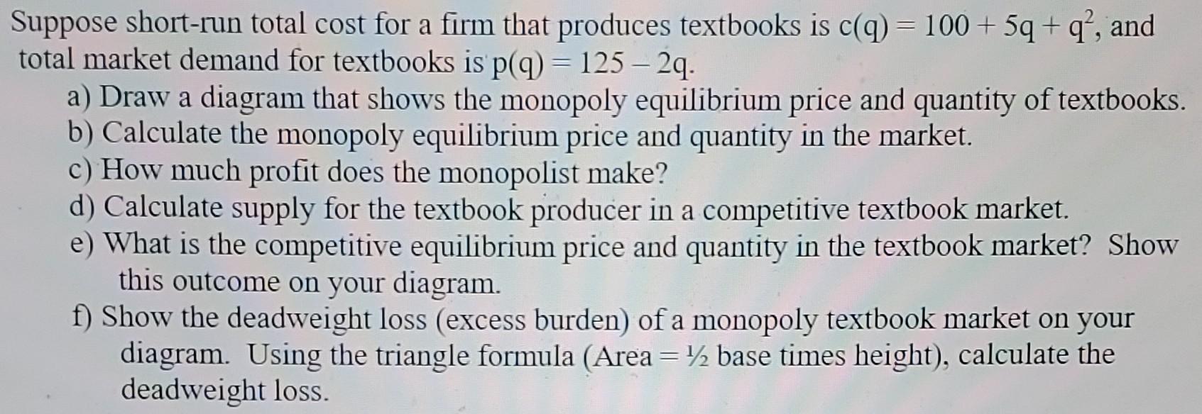 Solved Suppose short-run total cost for a firm that produces | Chegg.com