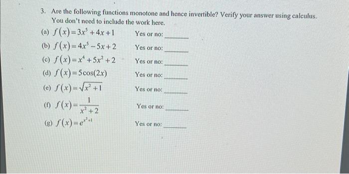 Solved 3. Are the following functions monotone and hence | Chegg.com
