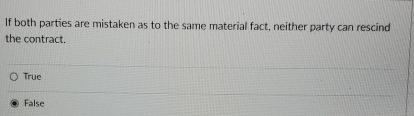 Solved If both parties are mistaken as to the same material | Chegg.com