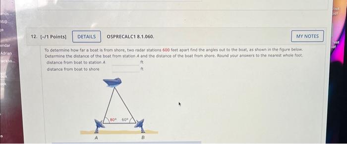 Solved To determine how far a boat is from shore, two radar | Chegg.com