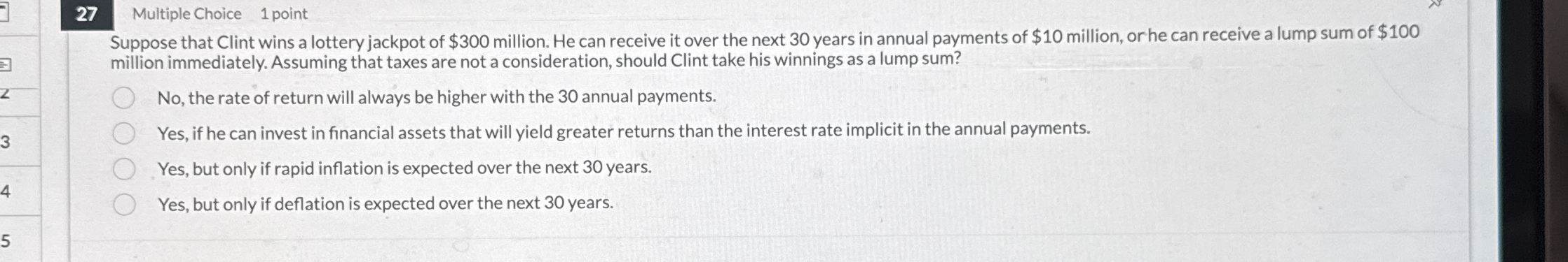Solved 27 ﻿Multiple Choice 1 ﻿pointSuppose that Clint wins a | Chegg.com