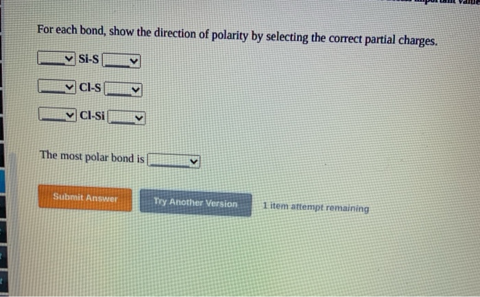 Solved For each bond, show the direction of polarity by | Chegg.com