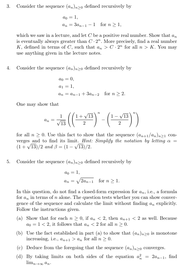 Solved Consider the sequence (an)n≥0 ﻿defined recursively | Chegg.com