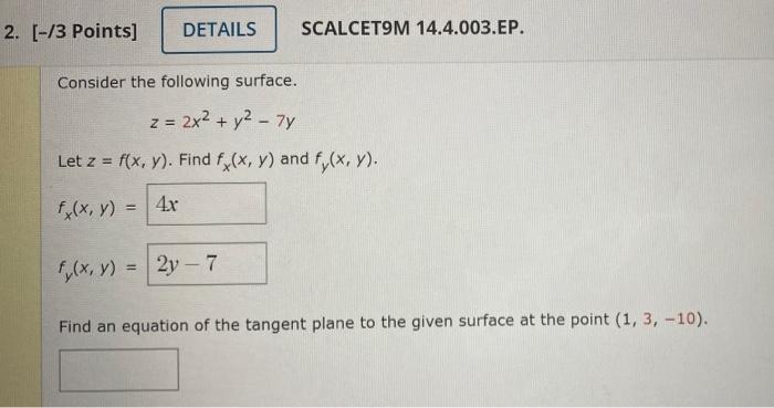 Solved Consider the following surface. z=2x2+y2−7y Let | Chegg.com