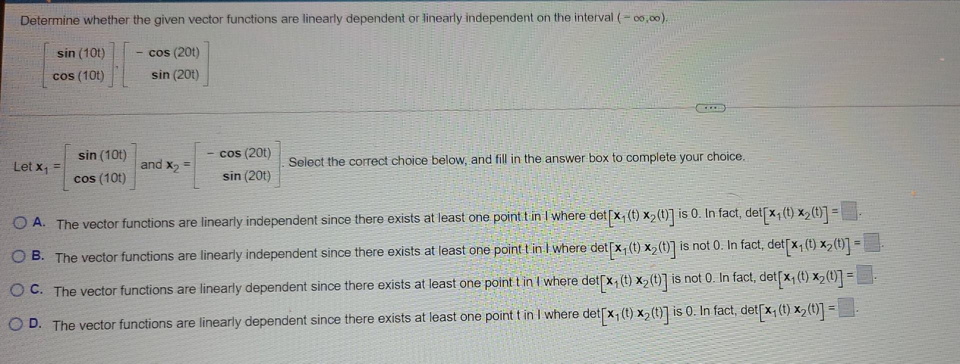 Solved Determine whether the given vector functions are | Chegg.com