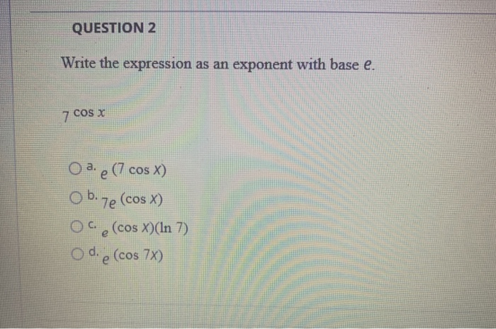 Solved QUESTION 2 Write the expression as an exponent with | Chegg.com