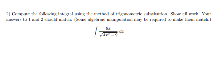Solved Compute the following integral using the method of | Chegg.com