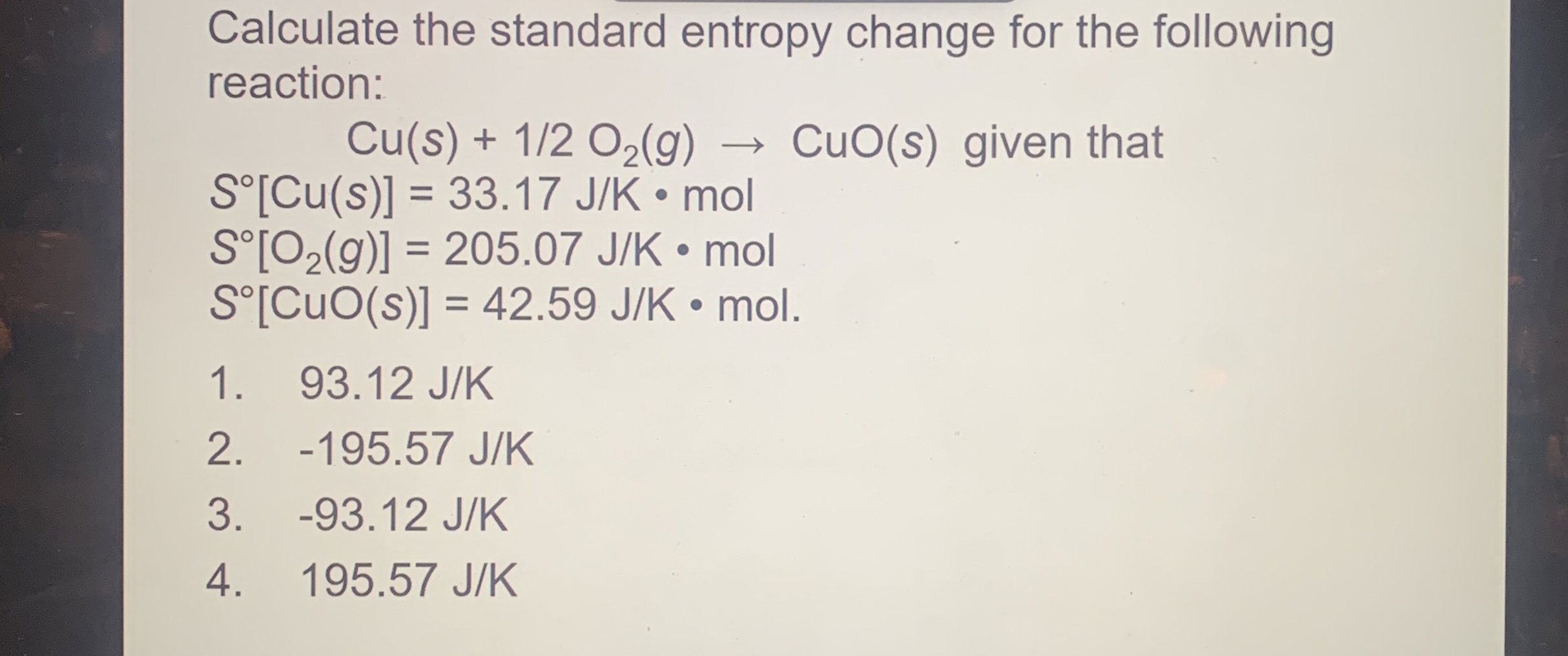 Solved Calculate the standard entropy change for the | Chegg.com