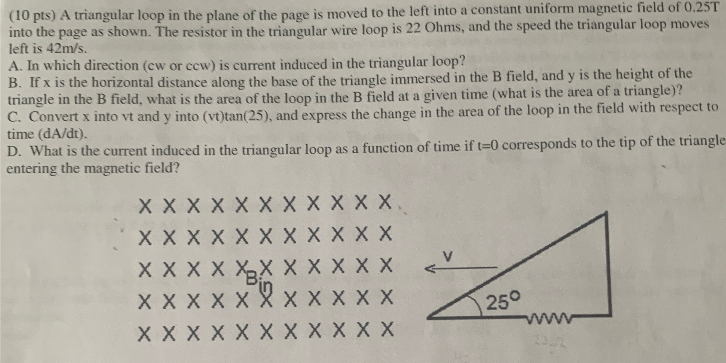 Solved (10 ﻿pts) ﻿A triangular loop in the plane of the page | Chegg.com