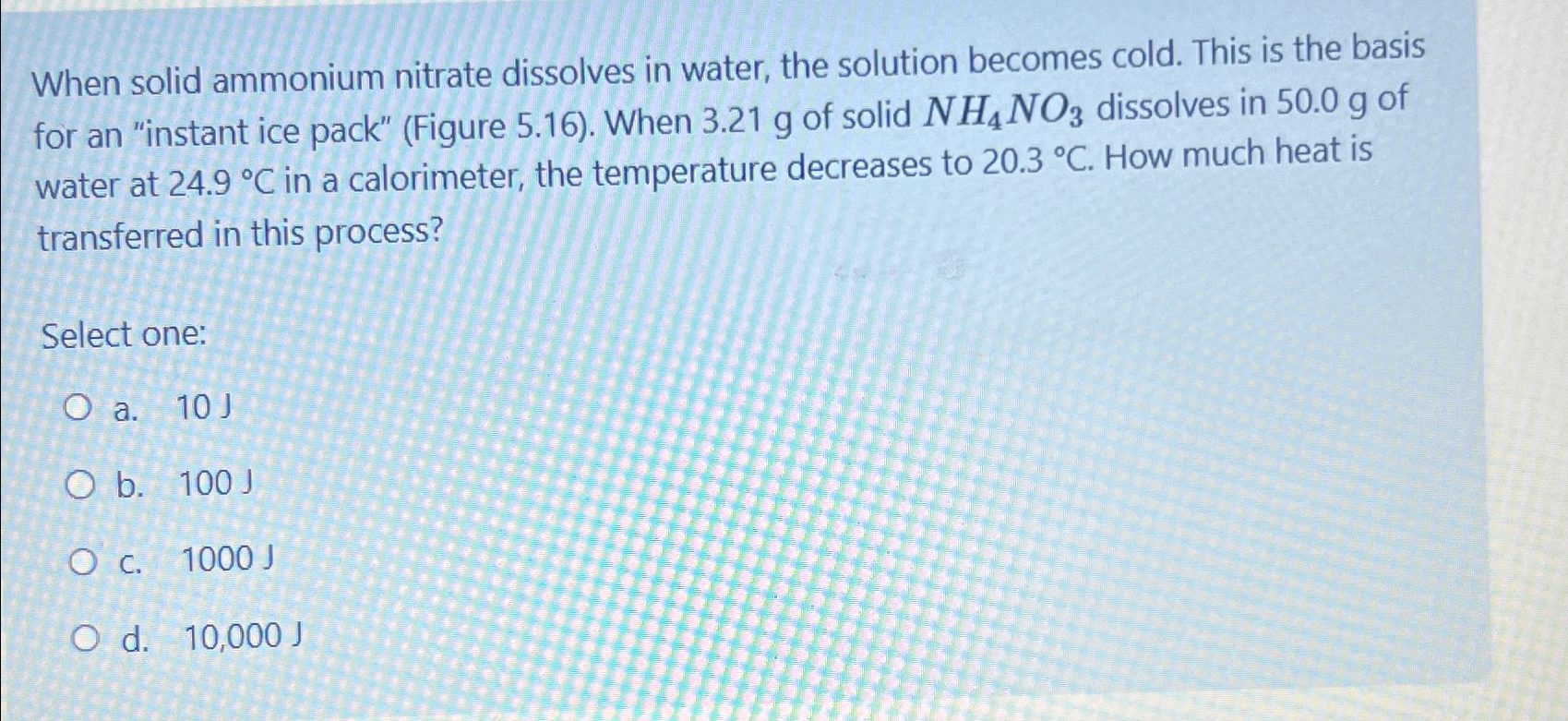 Solved When solid ammonium nitrate dissolves in water, the | Chegg.com