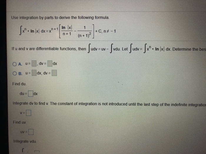 Solved Use integration by parts to derive the following | Chegg.com