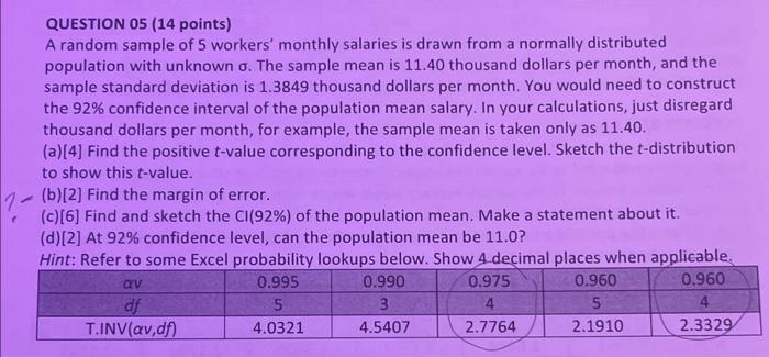 Solved QUESTION 05 (14 points) A random sample of 5 workers' | Chegg.com Solved QUESTION 05 (14 points) A random sample of 5 workers' | Chegg.com
