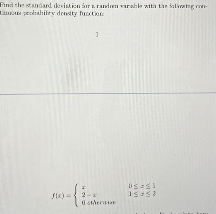 Solved Find the standard deviation for a random variable | Chegg.com
