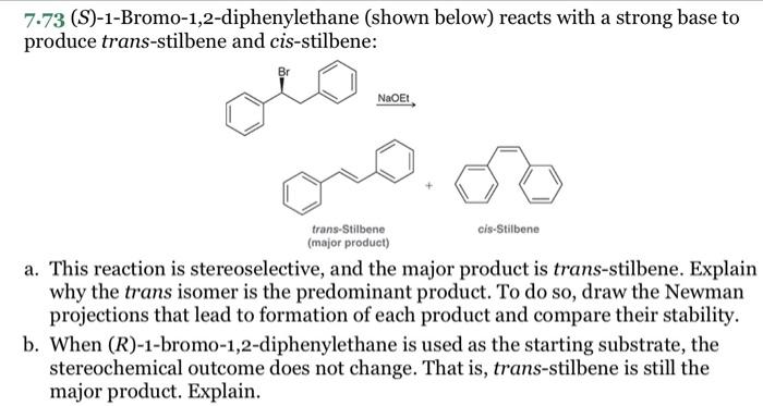 Solved 7⋅73(S)-1-Bromo-1,2-diphenylethane (shown below) | Chegg.com